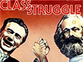 The Myth of Class Struggle