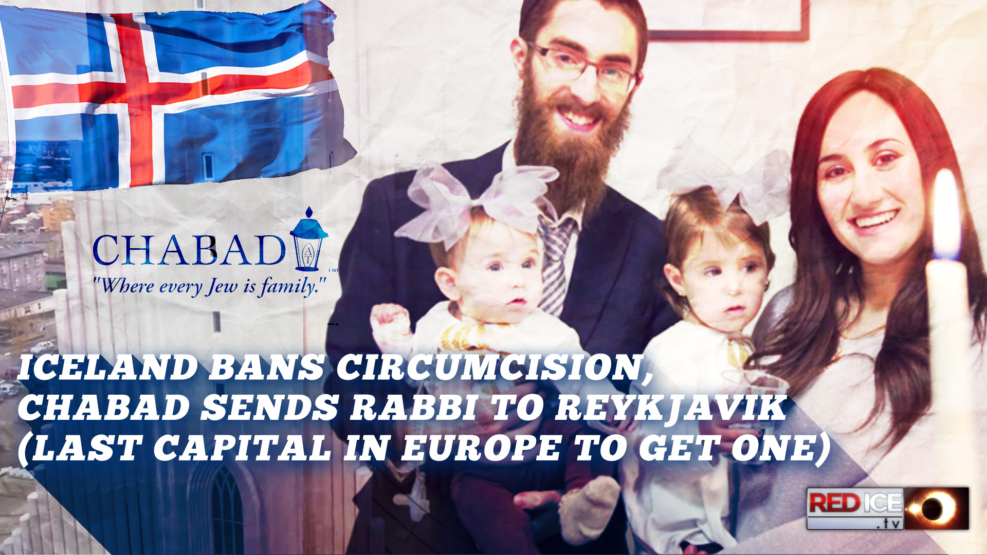 Iceland Bans Circumcision, Chabad Sends Rabbi to Reykjavik (Last ...